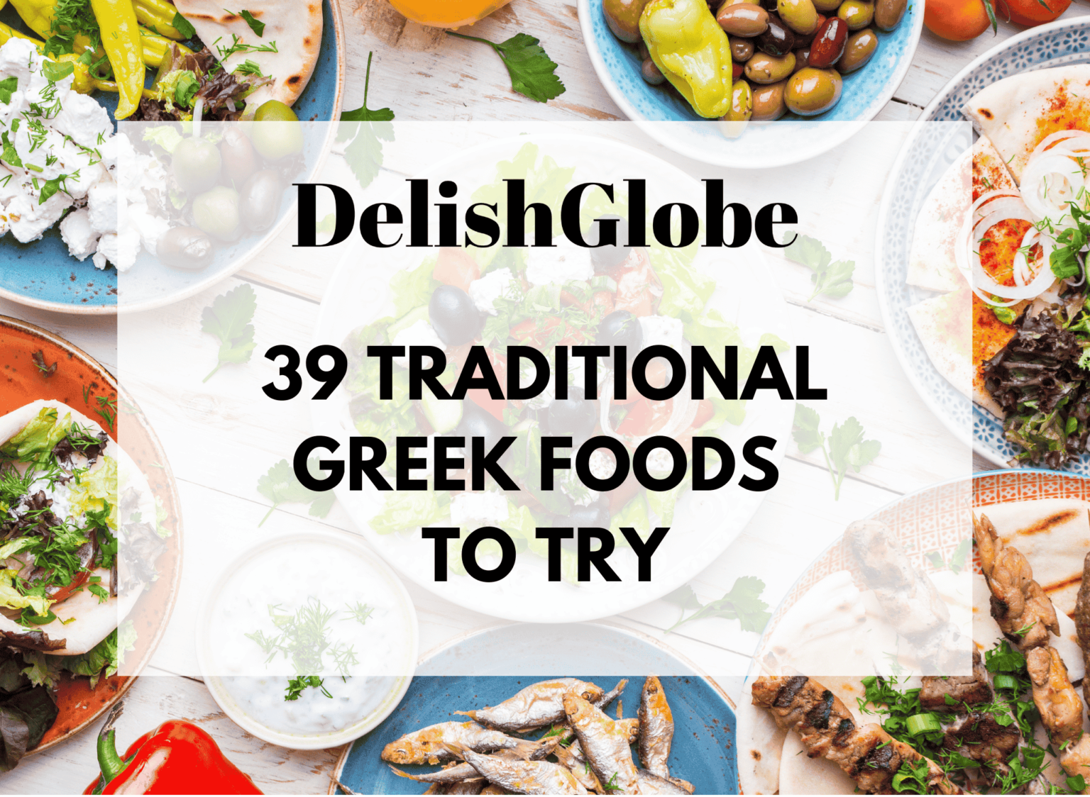 39 Traditional Greek Foods To Try | DelishGlobe